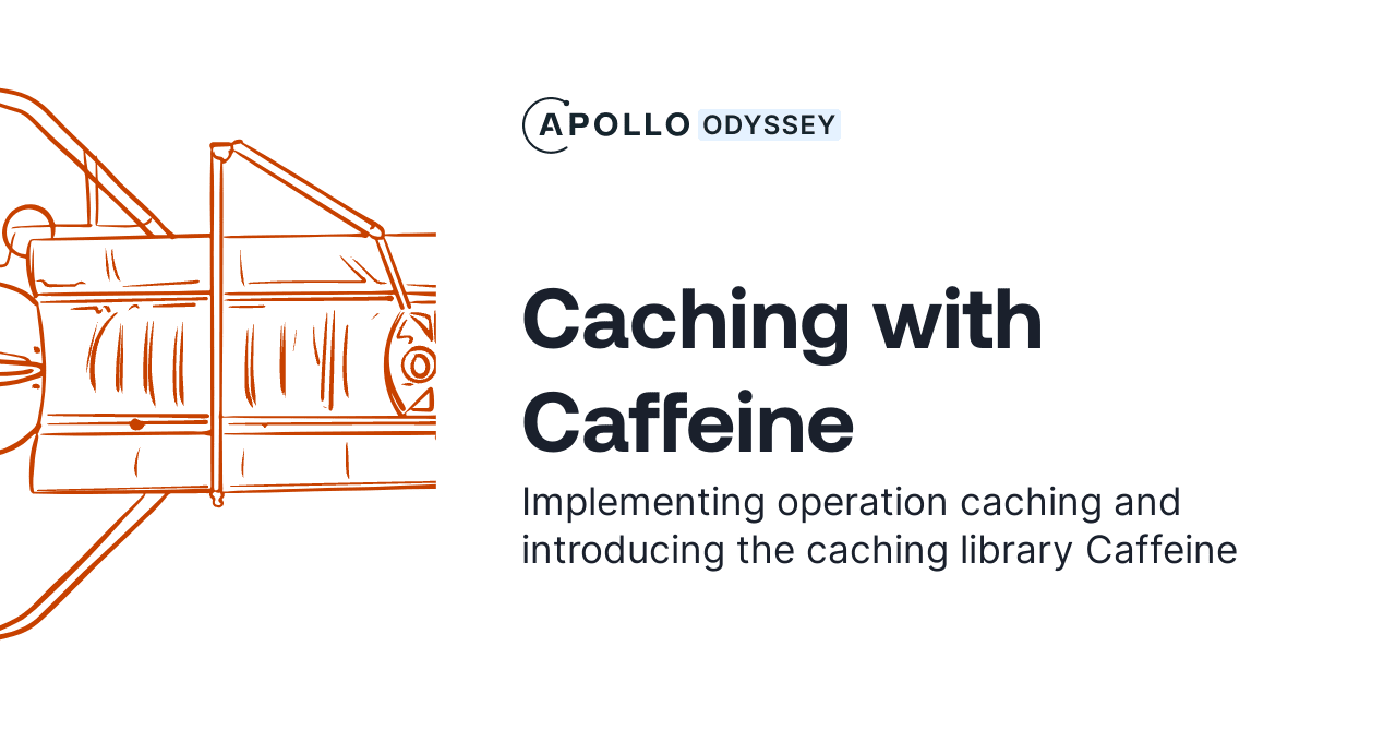Caching with Caffeine - GraphQL Tutorials Caching with Caffeine - GraphQL Tutorials